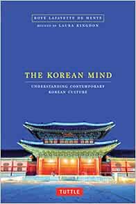 The Korean Mind: Understanding Contemporary Korean Culture: Amazon.co ...