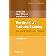 The Elements of Statistical Learning: Data Mining, Inference, and Prediction, Second Edition ...