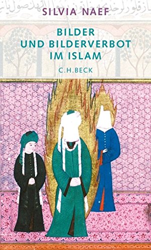 Bilder und Bilderverbot im Islam: Vom Koran bis zum Karikaturenstreit ...