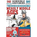 The Measly Middle Ages (Horrible Histories): Amazon.co.uk: Deary, Terry ...