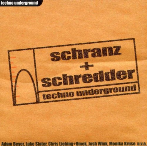 Schranz & Schredder - Various: Musik
