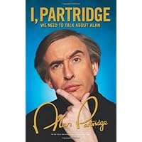 I, Partridge: We Need To Talk About Alan