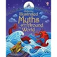 Illustrated Myths from Around the World (Illustrated Story Collections ...
