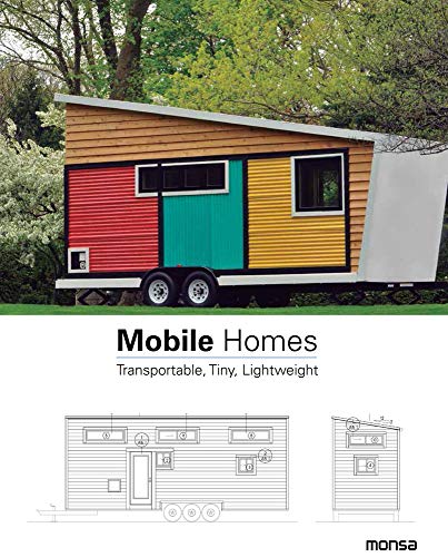 Amazon - Mobile Homes: Transportable, Tiny, Lightweight : Minguet ...