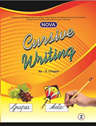 Nova Cursive Writing : Class- 2 : S.CHOPRA: Amazon.in: Books