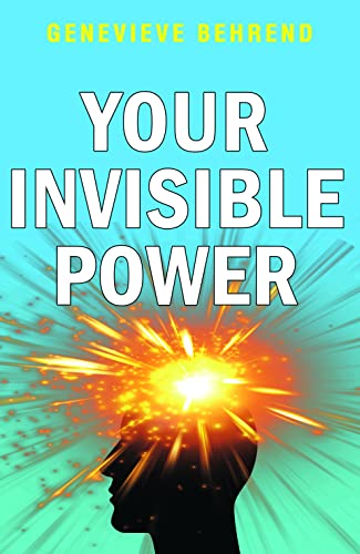 Your Invisible Power : Genevieve Behrend: Amazon.in: Books