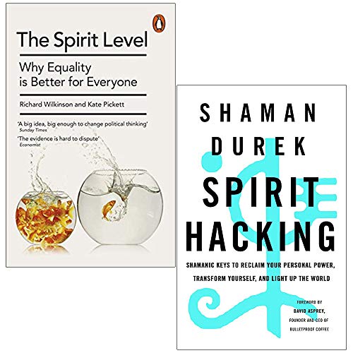 The Spirit Level By Kate Pickett and Richard Wilkinson & Spirit Hacking ...