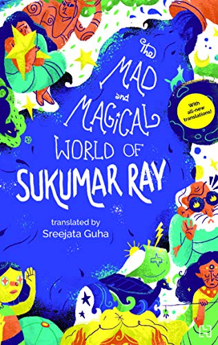 Buy The Mad and Magical World of Sukumar Ray Book Online at Low Prices ...