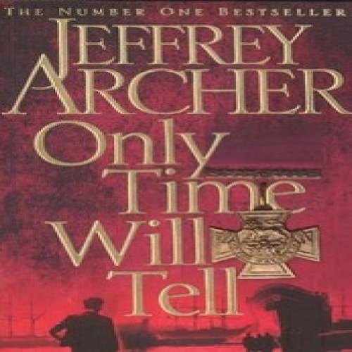 Buy Only Time Will Tell Book Online at Low Prices in India | Only Time ...