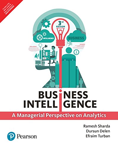Buy Business Intelligence: A Managerial Perspective on Analytics by ...