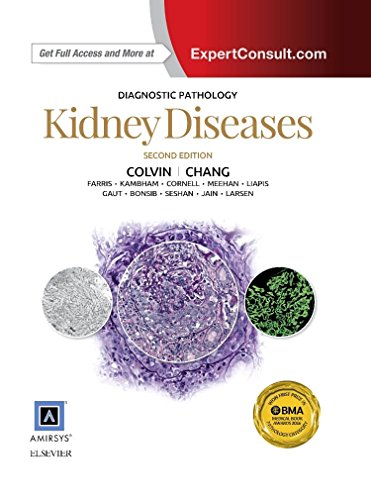 Diagnostic Pathology: Kidney Diseases : Colvin MD, Robert B., Chang, Anthony: Amazon.de: Bücher