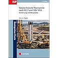 Geotechnische Nachweise nach EC 7 und DIN 1054: Einführung mit ...