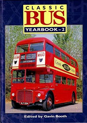 Classic Bus Yearbook: No. 2 : Booth, Gavin: Amazon.co.uk: Books