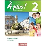 À plus ! - Französisch als 1. und 2. Fremdsprache - Ausgabe 2012 - Band ...