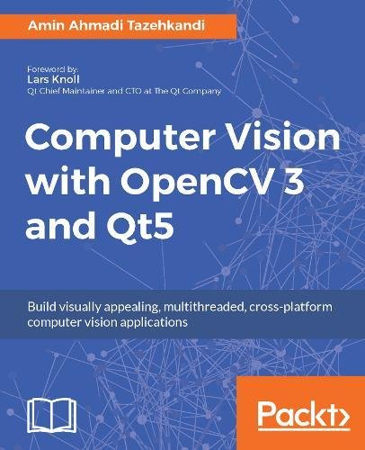 *[PDF Download]* Computer Vision with OpenCV 3 and Qt5: Build visually ...
