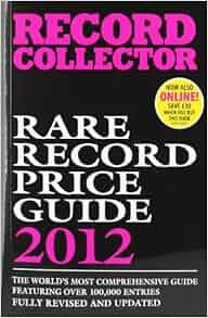Record Collector Rare Record Price Guide (Record Collector Magazine ...