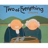 Two of Everything: A Chinese Folktale : Toy Hong, Lily: Amazon.co.uk: Books