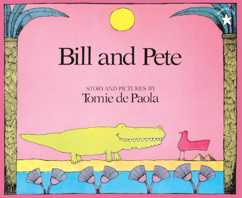 Bill and Pete: Amazon.co.uk: dePaola, Tomie: 9780808526841: Books
