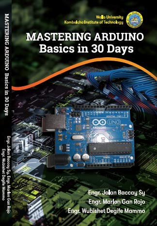 Amazon.in: Buy Mastering Arduino Basics in 30 Days Book Online at Low ...