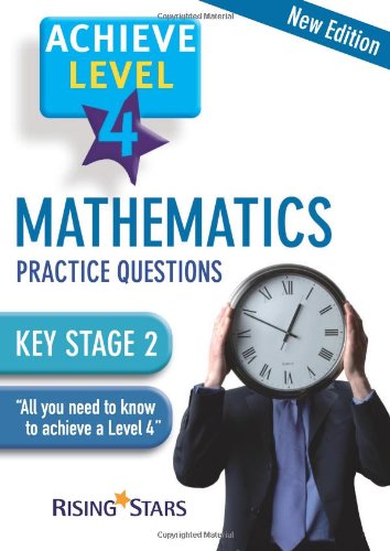 Achieve: Maths Practice Questions- Level 4: Amazon.co.uk: various ...