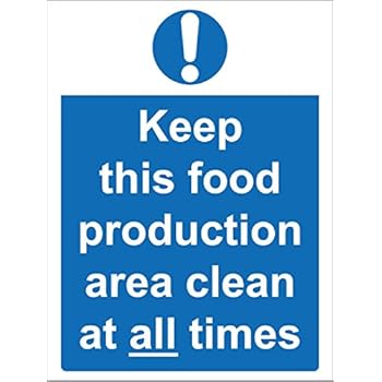 Hygiene catering Keep this food production area clean at all times ...