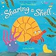 Sharing a Shell: Amazon.co.uk: Julia Donaldson, Lydia Monks ...