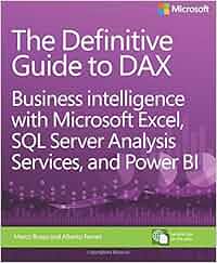 Amazon.it: The Definitive Guide to DAX: Business Intelligence with Microsoft Excel, SQL Server ...