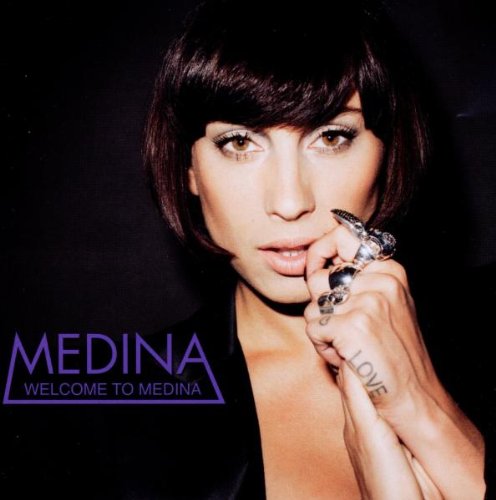 Welcome to Medina (Special Edition) - Medina: Musik
