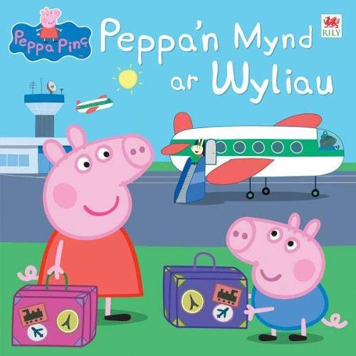 Peppa'n Mynd Ar Wyliau (Peppa Pinc): Amazon.co.uk: Neville Astley, Mark ...