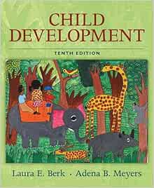 Child Development: Amazon.co.uk: Berk, Laura E.: 9780134412375: Books