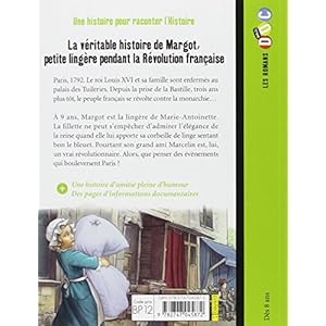 La véritable histoire de Margot, petite lingère pendant la Révolution ...