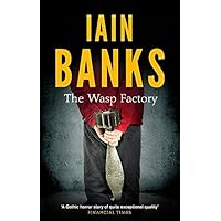 The Wasp Factory: Ian Banks: Amazon.co.uk: Banks, Iain: 9780349139180 ...