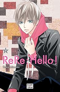 ReRe : Hello, tome 9 - Toko Minami - Babelio