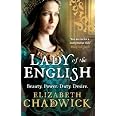 Lady Of The English: Amazon.co.uk: Elizabeth Chadwick: 8601404455148: Books