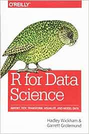 R for Data Science: Amazon.de: Hadley Wickham, Garrett Grolemund ...