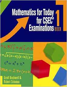 CXC Mathematics for Today: Book 1: Amazon.co.uk: Bob Solomon, Geoff ...