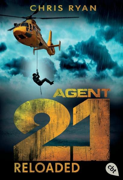 Agent 21 – Reloaded (Die Agent 21-Reihe, Band 2) : Ryan, Chris, Ohlsen ...