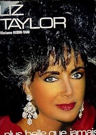 Que lire après Liz Taylor - Marianne Robin-Tani