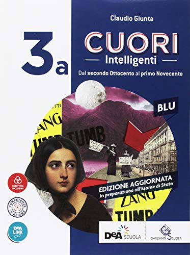 Cuori intelligenti. Ediz. blu. Per le Scuole superiori. Con ebook. Con ...