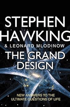 The Grand Design eBook: Stephen Hawking, Leonard Mlodinow: Amazon.co.uk ...