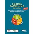 Mathematisch-naturwissenschaftliche Formelsammlung - IQB konform: Mathematik, Chemie, Physik bis ...