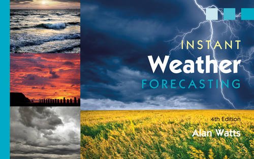 Instant Weather Forecasting: Amazon.co.uk: Watts, Alan: 9781408137093 ...