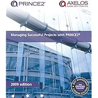 Managing Successful Projects with PRINCE2: 2009 Edition: Amazon.co.uk: Office of Government ...