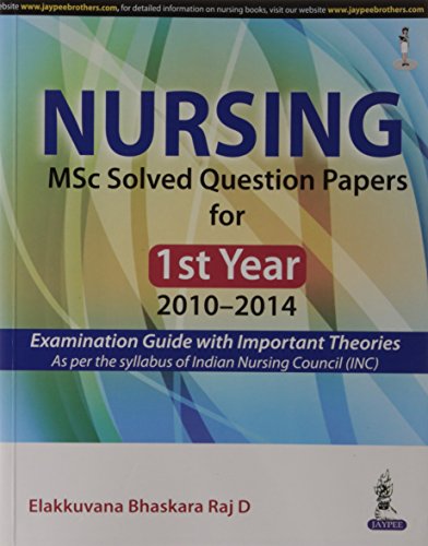 Buy Nursing Msc Solved Question Papers For 1St Year 2010-2014 Book ...