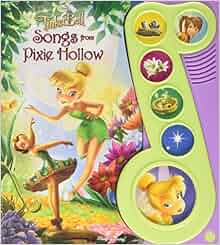 Tinker Bell Songs from Pixie Hollow (Disney Fairies: Play-a-sound ...