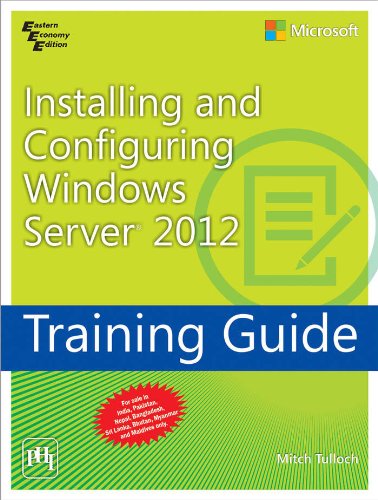 Buy Installing and Configuring Windows Server 2012 Training Guide Book ...