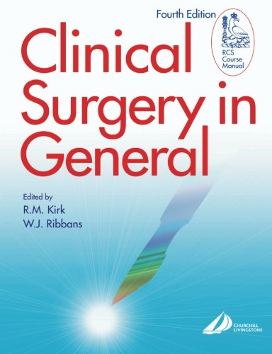 Buy Clinical Surgery in General, 4e: The Association of Surgeons in ...
