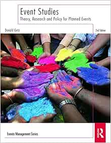 Event Studies: Theory, Research and Policy for Planned Events (Events ...