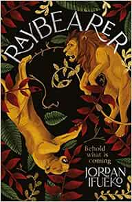 Raybearer: The New York Times bestseller, soon to be a major Netflix ...