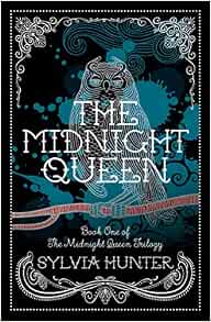 The Midnight Queen: Amazon.co.uk: Sylvia Hunter: 9780749020460: Books